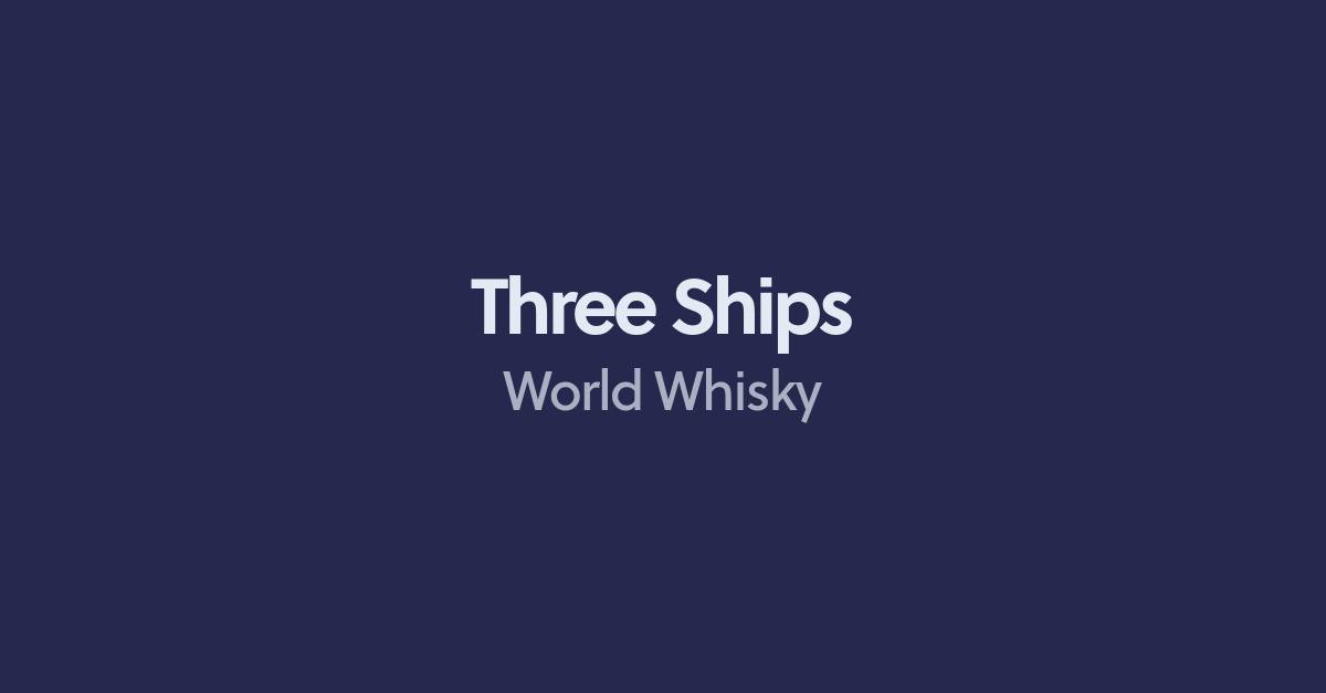 Three Ships World Whisky Reviews - Best Three Ships - Whisky Connosr