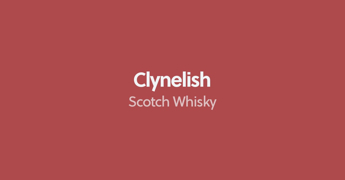 Clynelish Scotch Whisky - Whisky Connosr