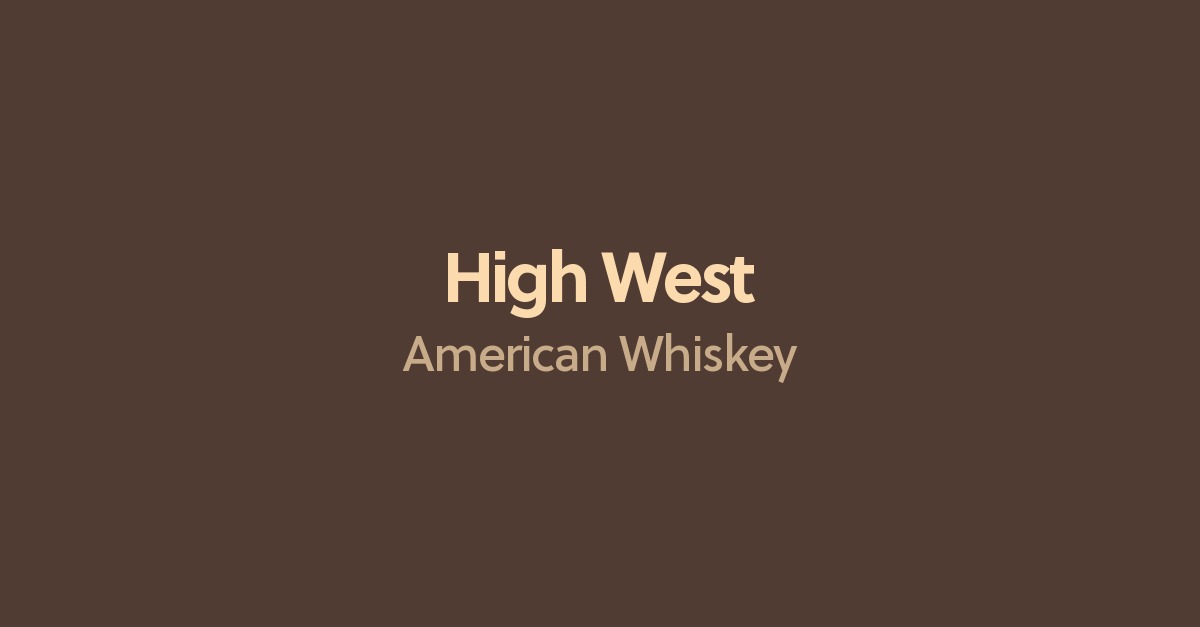High West American Whiskey Reviews - Best High West - Whisky Connosr