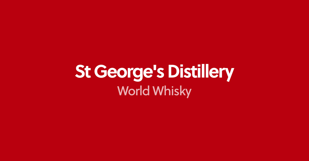 St George's Distillery World Whisky Reviews - Best St George's ...
