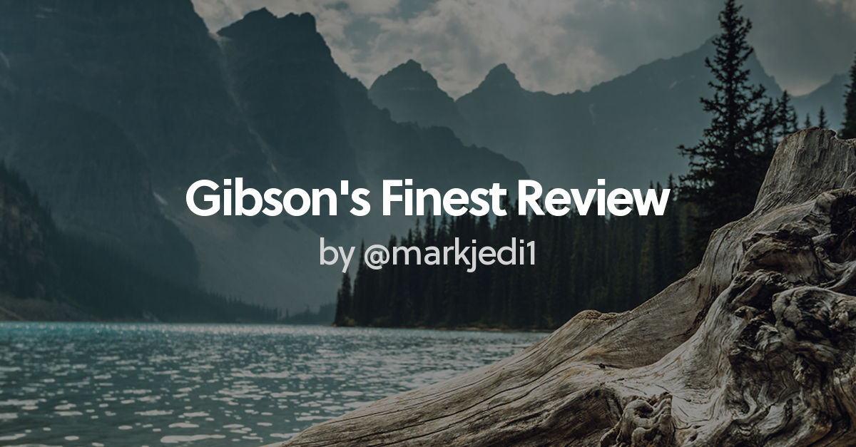 Review of Gibson's Finest 12 Year Old by @markjedi1 - Whisky Connosr