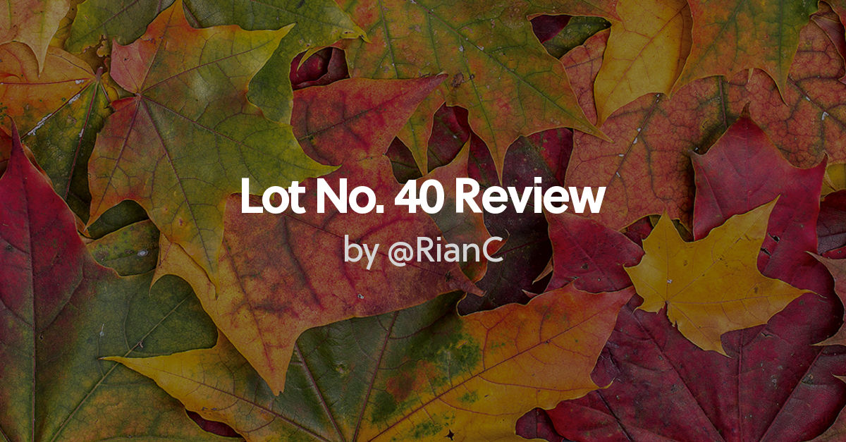 Review of Lot No. 40 Cask Strength Rye 2018 11 Years Old @ 58.4% by ...