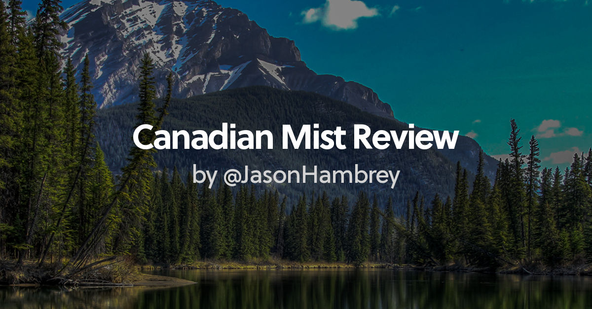 Review of Canadian Mist Collingwood by @JasonHambrey - Whisky Connosr