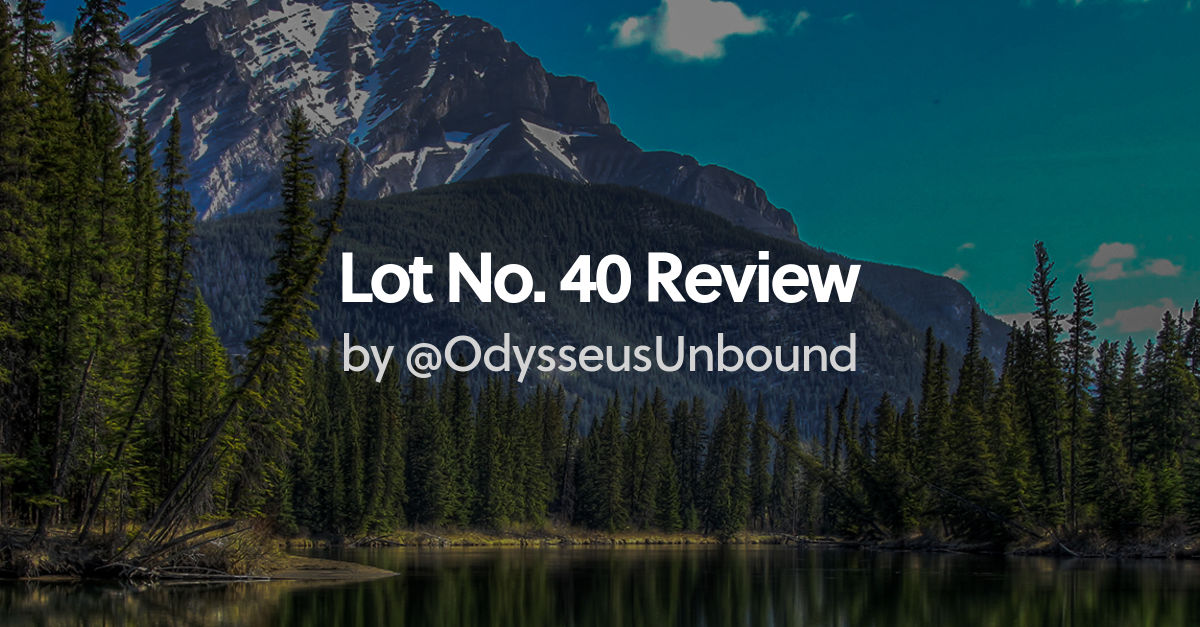 Review of Lot No. 40 Lot 40 Dark Oak by @OdysseusUnbound - Whisky Connosr
